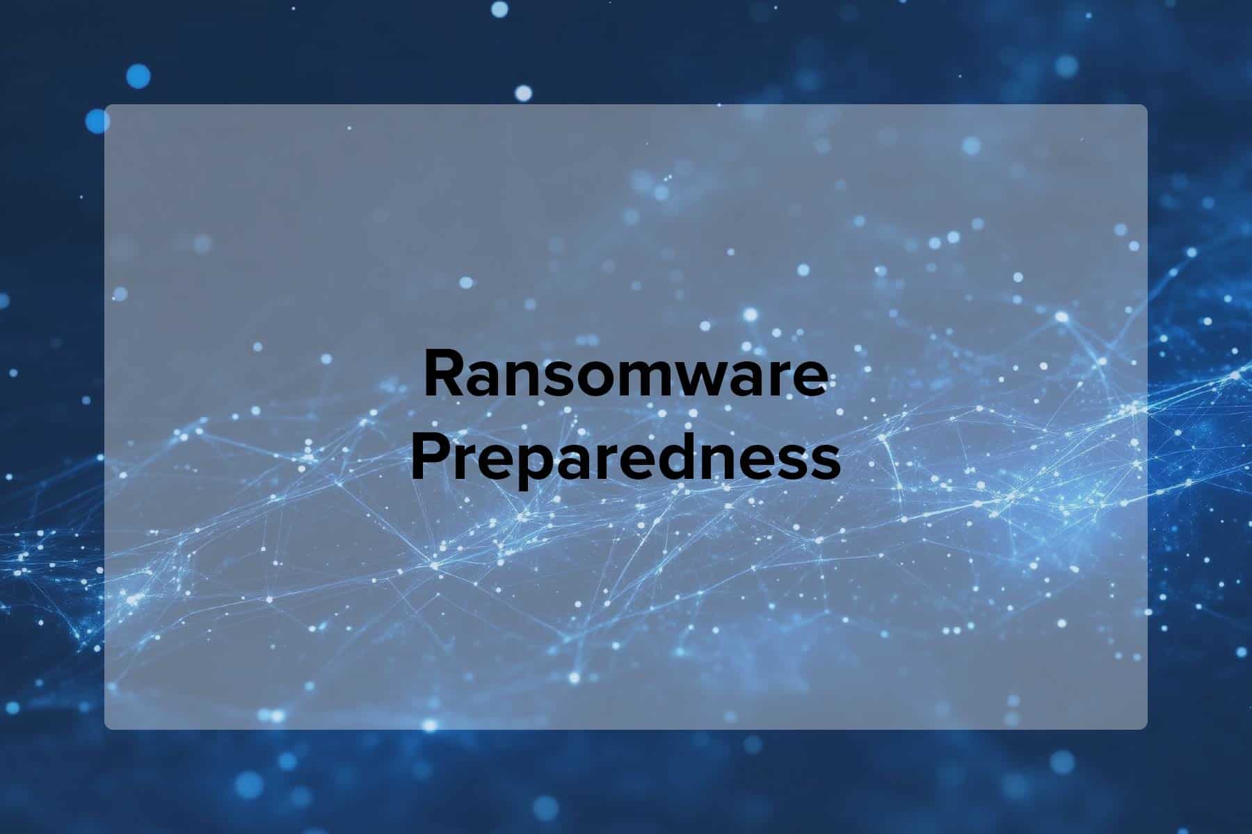 Webinar: Ransomware Preparedness | TraceSecurity